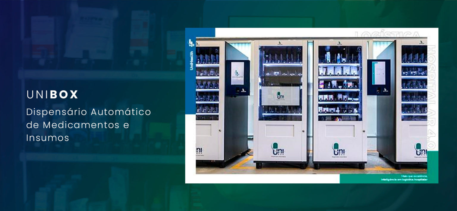 Unibox – Dispensário automático de medicamentos e insumos - Grupo UniHealth